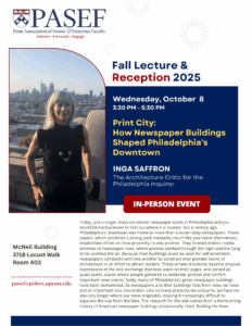 Fall Lecture & Reception: Inga Saffron, Print City (Video) - PASEF